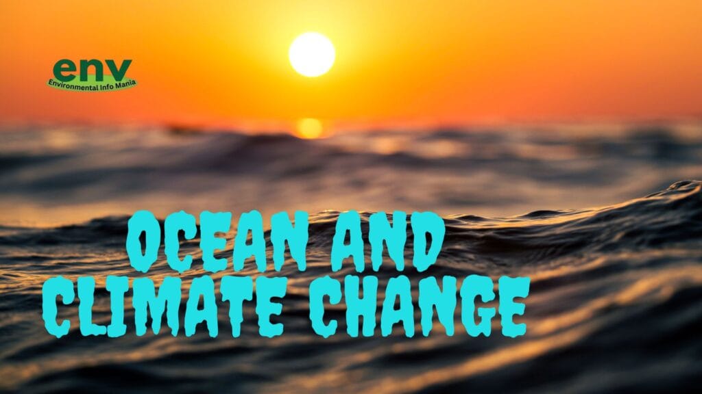 The Ocean and Climate Change - envinfomania.com